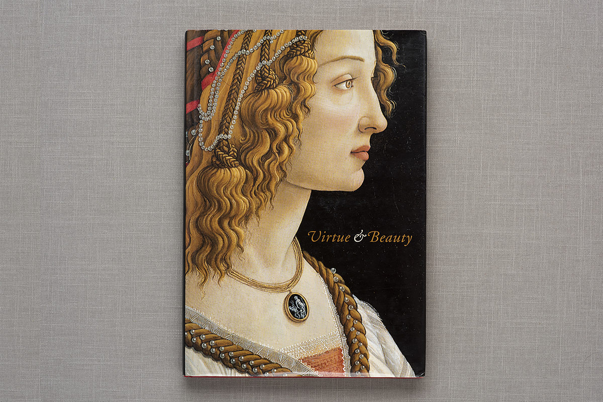 Virtue and Beauty: Leonardo’s Ginevra de’ Benci and Renaissance ...